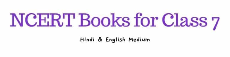 NCERT Books for Class 7 PDF Free - All Subjects