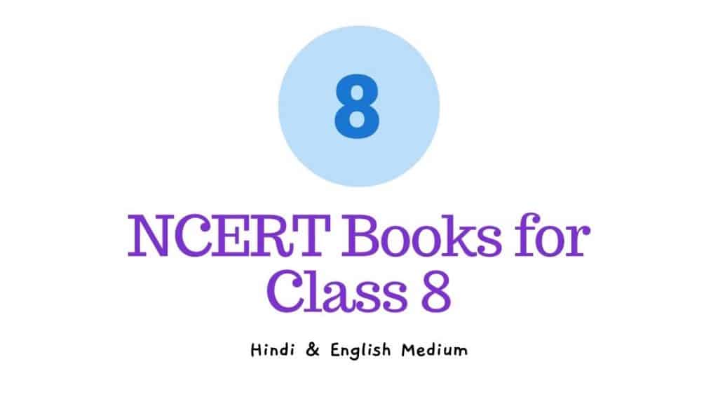 NCERT Books For Class 8 PDF Free - All Subjects Download