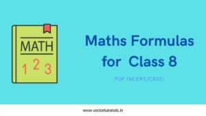 Maths Formulas for Class 8 PDF - Vector Tutorials