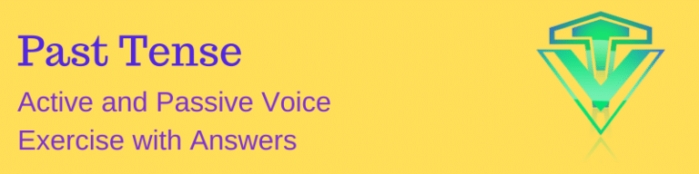 Active and Passive Voice Exercise Worksheet with Answers PDF